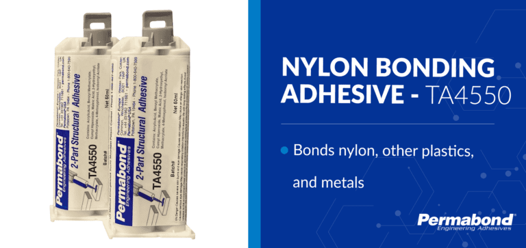 Permabond TA4550 - our multi-purpose nylon bonding adhesive